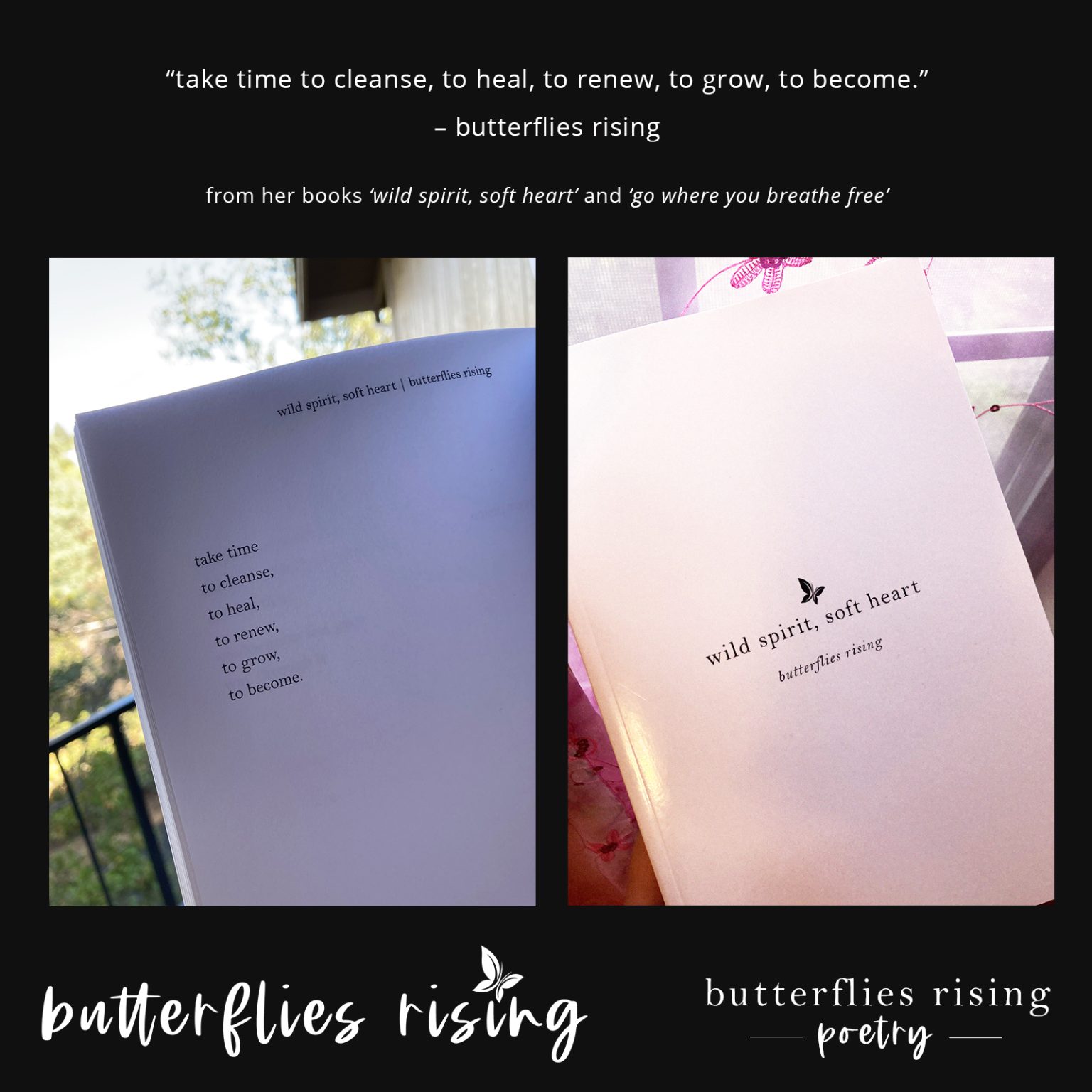 take time to cleanse, to heal, to renew, to grow, to become ...