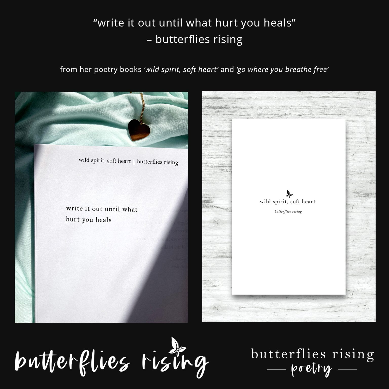 write it out until what hurt you heals - butterflies rising quote