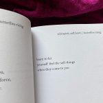 learn to let yourself feel the soft things when they come to you