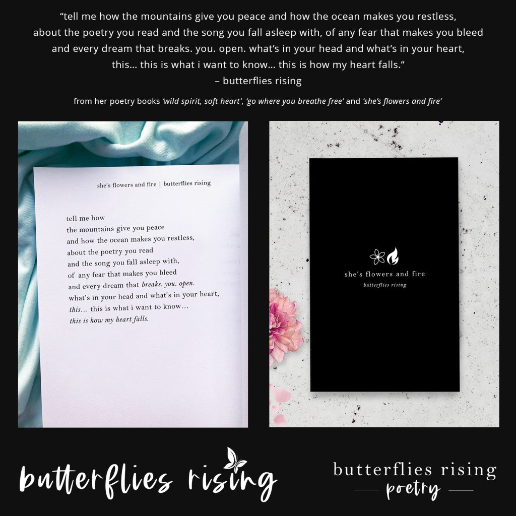 butterflies rising poem - tell me how the mountains give you peace and how