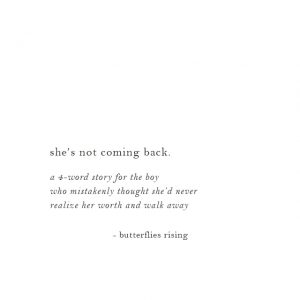she’s not coming back. a 4-word story for the boy - butterflies rising