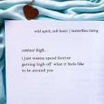 i just wanna spend forever getting high off what it feels like to be ...