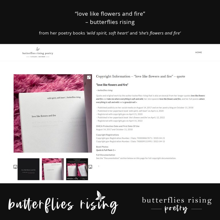 love like flowers and fire © - butterflies rising quote | Aug 14 2017