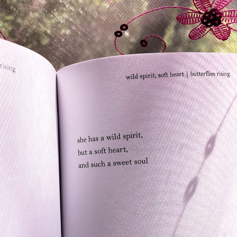 she has a wild spirit, but a soft heart, and such a sweet soul