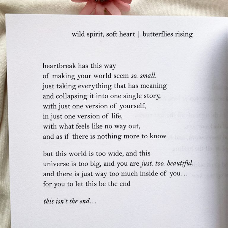 heartbreak has this way of making your world seem so small, just taking