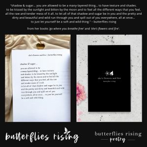 shadow & sugar... you are allowed to be a many-layered thing ...