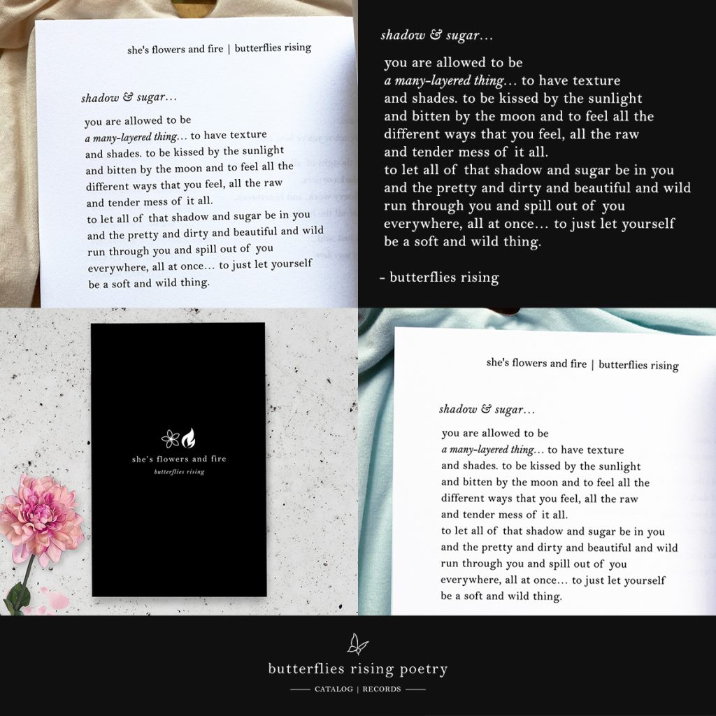 shadow & sugar... you are allowed to be a many-layered thing ...