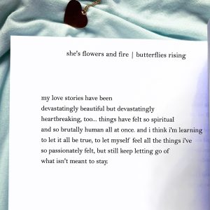 my love stories have been devastatingly beautiful but - butterflies rising